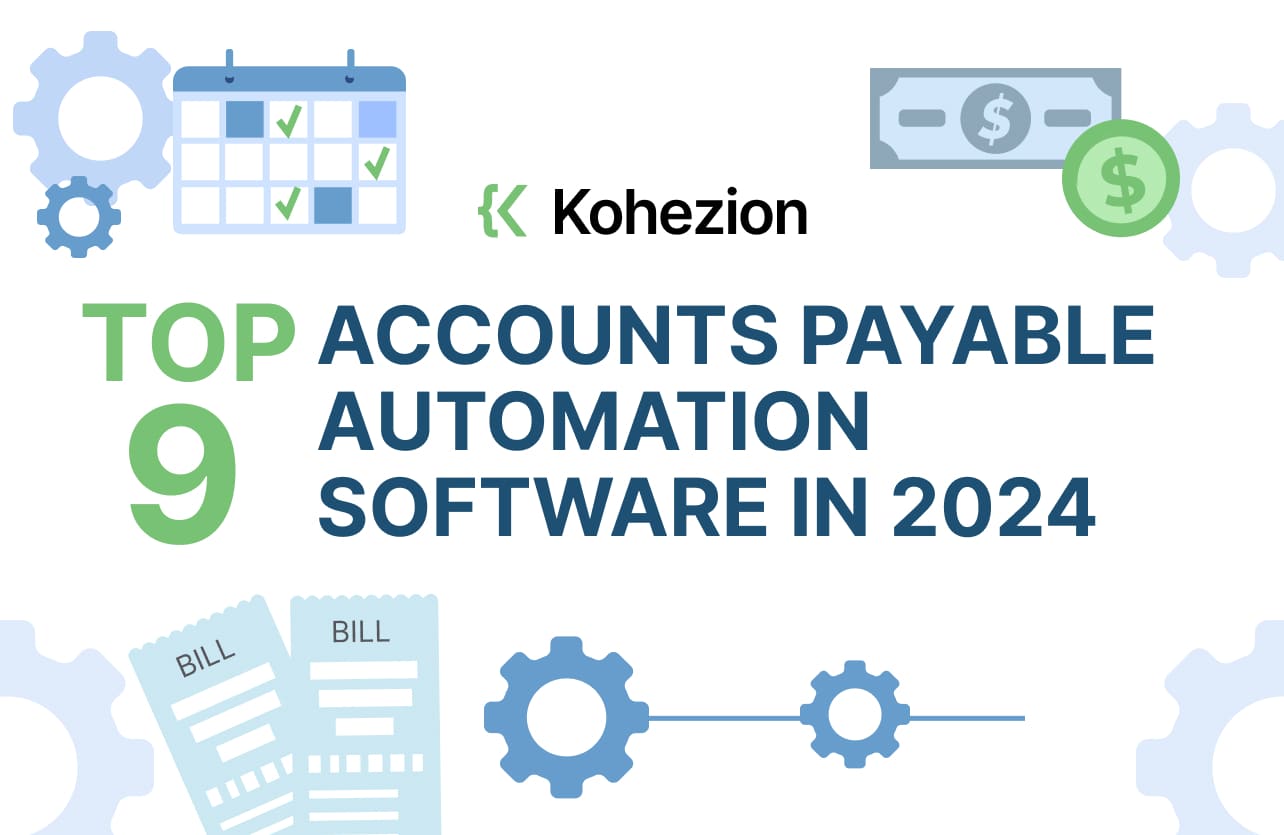 Accounts Payabkle Automation Software 9 Best Solutions For 2024